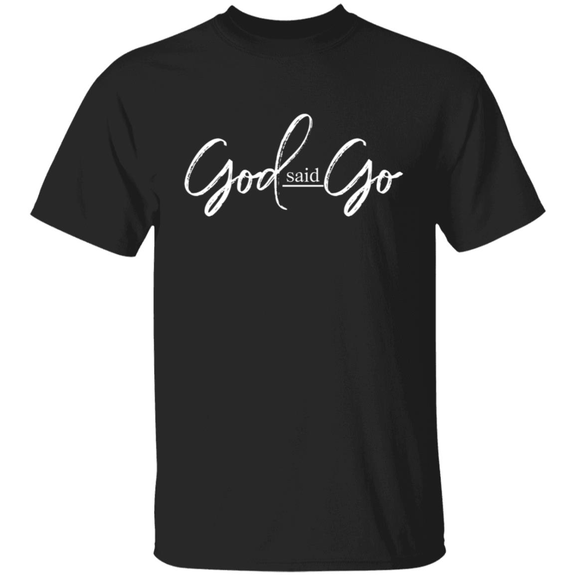 God Said Go Hoodie - Resttee