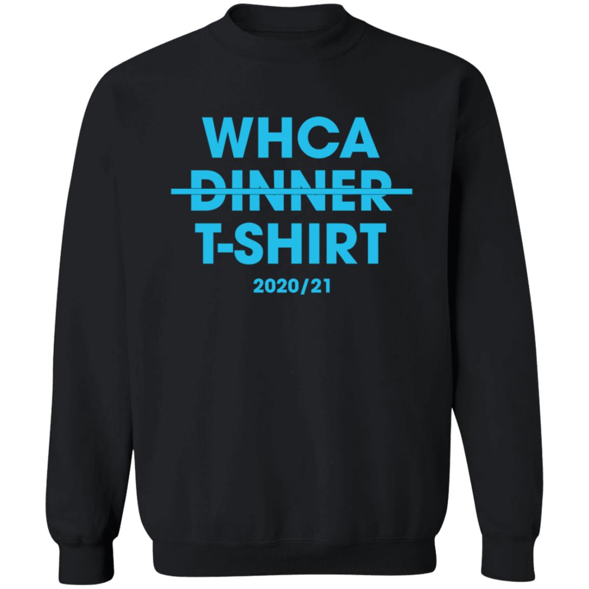 WHCA Dinner Canceled Shirt - Resttee